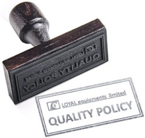 Quality Policy – L0YAL equipments limited.